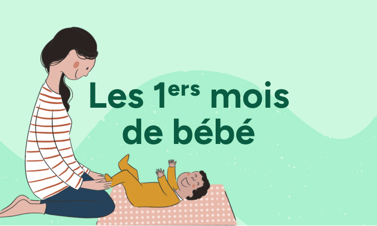 Les 1ers mois de bébé